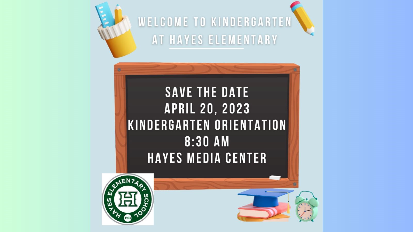 Kindergarten Orientation is Here!